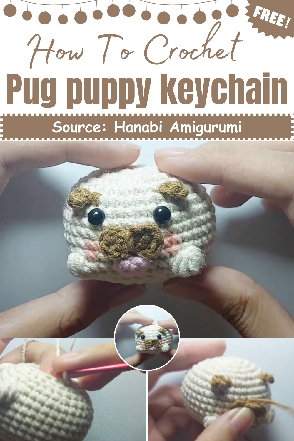 Crochet Pug Puppy Keychain Tutorial For Beginners - Amigurumiy