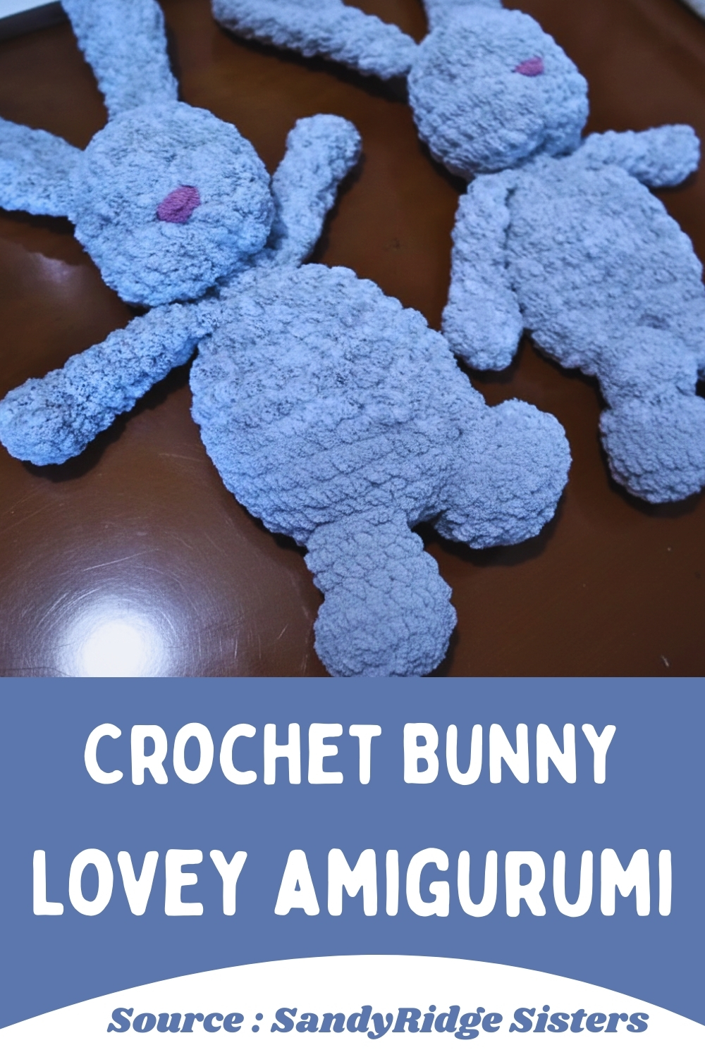 Crochet Bunny Lovey Free Pattern A Cozy Gift For Little Ones - Amigurumiy